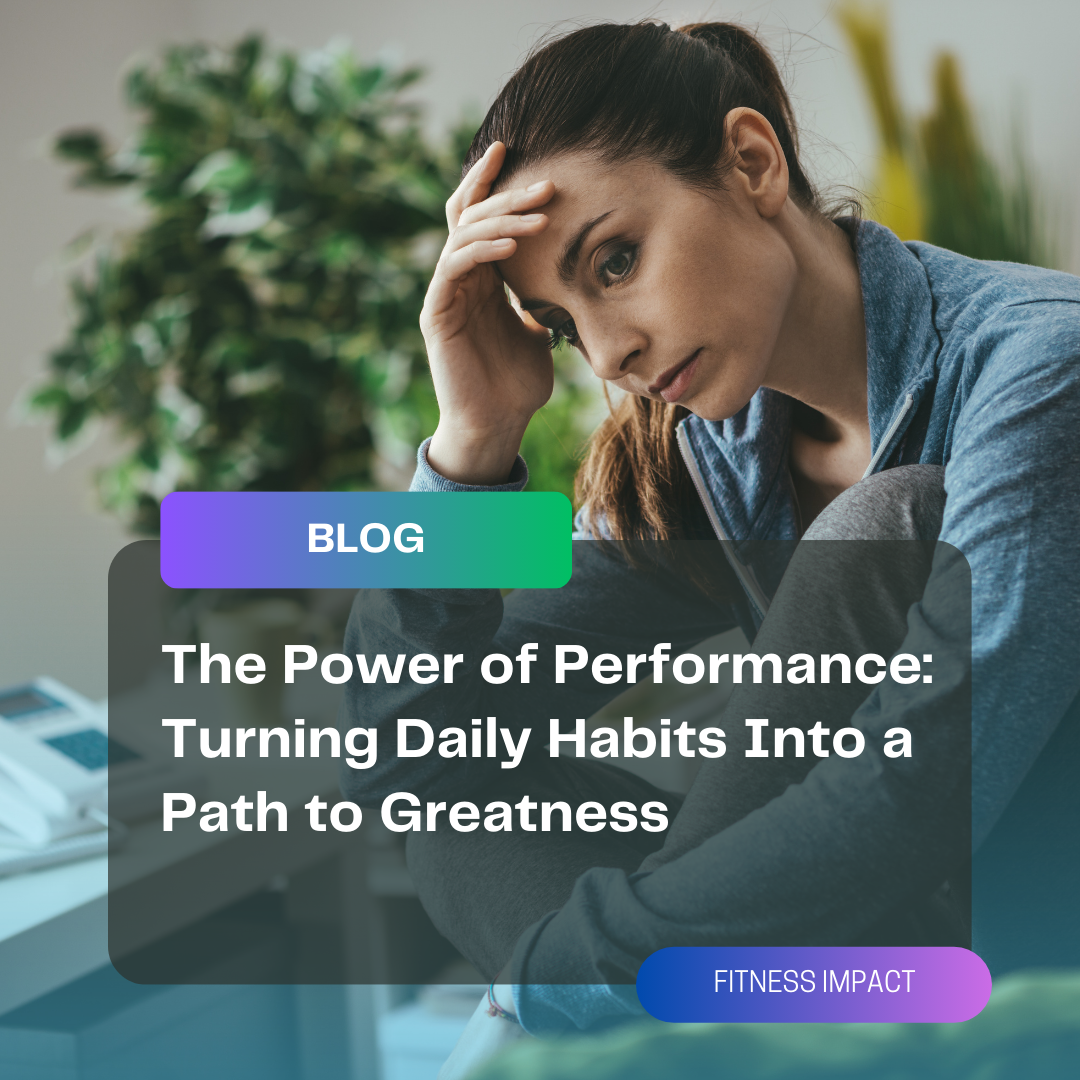 Escaping Fear To A Path Of Greatness – Impact Performance Club